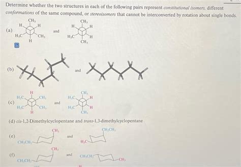 Solved Determine Whether The Two Structures In Each Of The Chegg