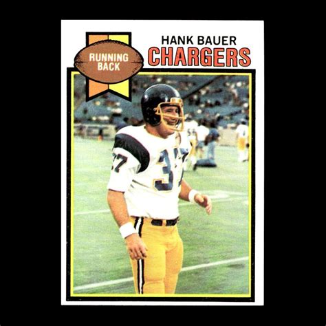 Hank Bauer 1979 Topps Rookie San Diego Chargers 499 R311e 1 Ebay