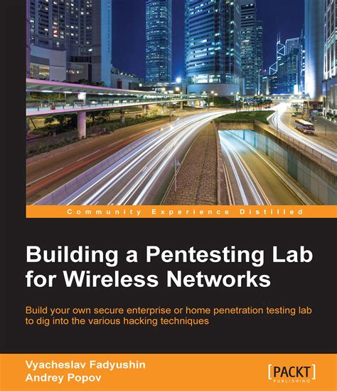 Building A Pentesting Lab For Wireless Networks Ebook Security
