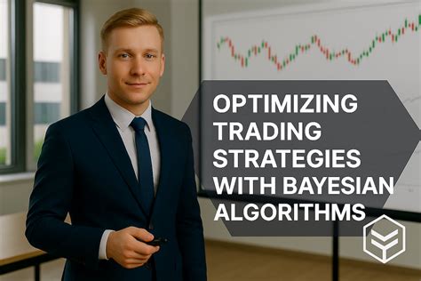Optimizing Trading Strategies With Bayesian Algorithms A Practical