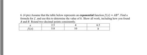 solved assume that the table below represents an exponential