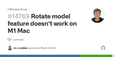 Rotate Model Feature Doesnt Work On M1 Mac · Issue 14769 · Ultimaker