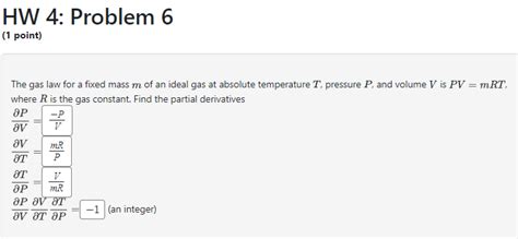 Solved The Gas Law For A Fixed Mass M Of An Ideal Gas At
