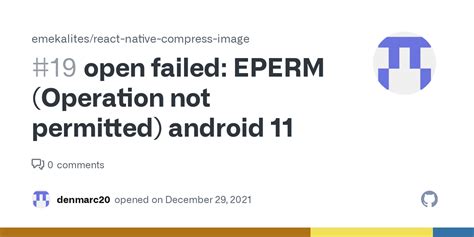 open failed eperm operation not permitted android 11 · issue 19 · emekalites react native