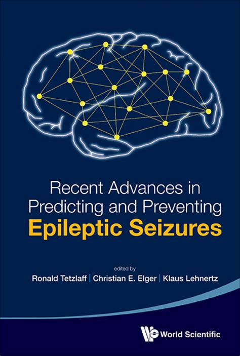 Recent Advances In Predicting And Preventing Epileptic Seizures Premiumjs Store