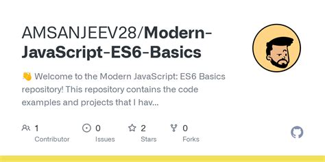 Github Amsanjeev28modern Javascript Es6 Basics 👋 Welcome To The