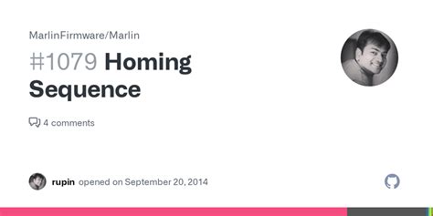 Homing Sequence Issue MarlinFirmware Marlin GitHub