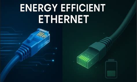 What Is An Energy Efficient Ethernet Setting Should You Enable Or