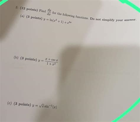 solved 3 12 points find dxdy for the following functions