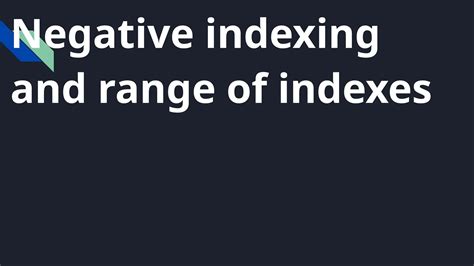 Negative Indexing Of Python Tuples And Indexing Rangepptx
