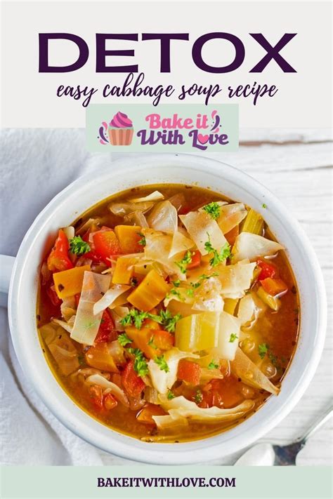 Detox Cabbage Soup Easy Weight Loss Soup Bake It With Love