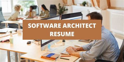 What To Include On A Software Architect Resume Software Architect
