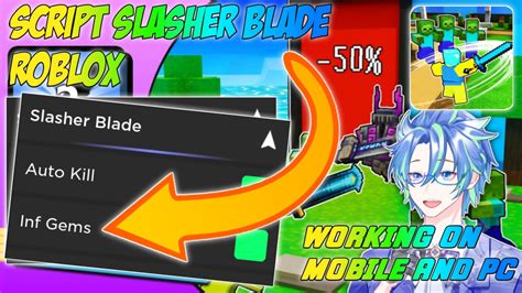 SCRIPT ROBLOX SLASHER BLADE