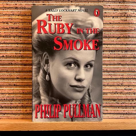The Ruby In The Smoke A Sally Lockhart Novel By Philip Pullman Vintage Uk Paperback Book
