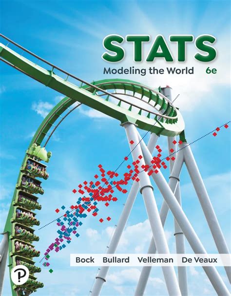 Stats Modeling The World 6th Edition Pdf Wetextbook