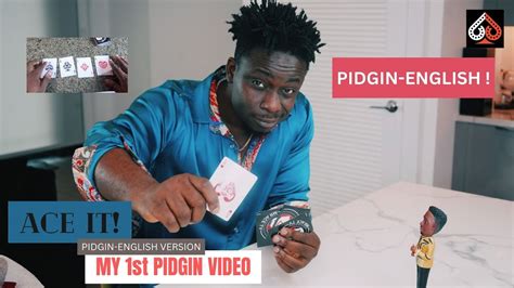 Ace It My First Pidgin Videointroduction Youtube