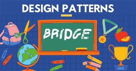 Design Patterns Bridge