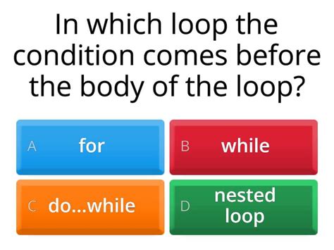 3 Looping Control Structures Quiz