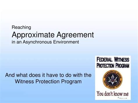 Ppt Reaching Approximate Agreement In An Asynchronous Environment