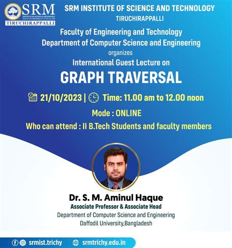 Aminul Haque On Linkedin Conducted A Guest Lecture On Graph Traversal At Srm Institue Of Science…