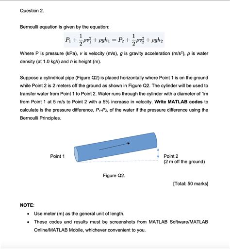 Solved Question Bernoulli Equation Is Given By The Chegg