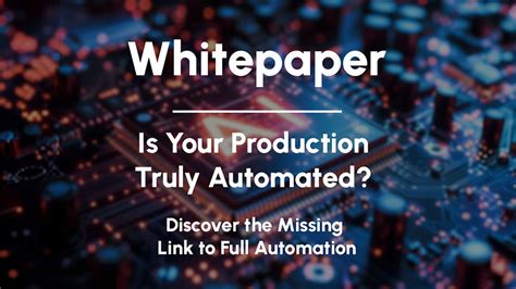 Seco Is Your Production Truly Automated Discover The Missing Link To