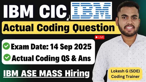 🔥ibm Actual Coding Questions And Ans Ibm Cic Coding Assessment Ibm Coding Assessment 2025