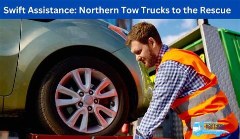 Swift Assistance Northern Tow Trucks To The Rescue Northern Tow Trucks Melbourne