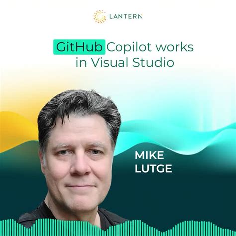 Github Copilot The Coding Assistant You Didnt Know You Needed By Lantern