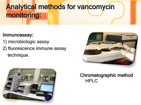 Ppt Tdm Of Vancomycin Powerpoint Presentation Free Download Id 6891454