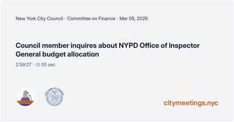 Council Member Inquires About Nypd Office Of Inspector General Budget