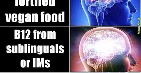 Awful B12 Meme Rvegancirclejerk