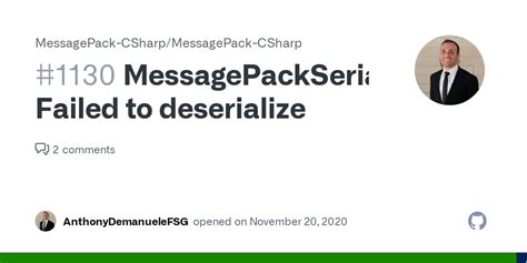 Messagepackserializationexception Failed To Deserialize · Issue 1130 · Messagepack Csharp