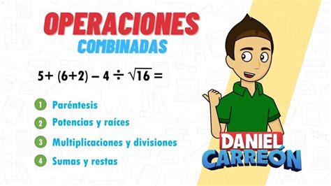 ¿cuáles Son Los Pasos Para Realizar Operaciones Combinadas Escuela