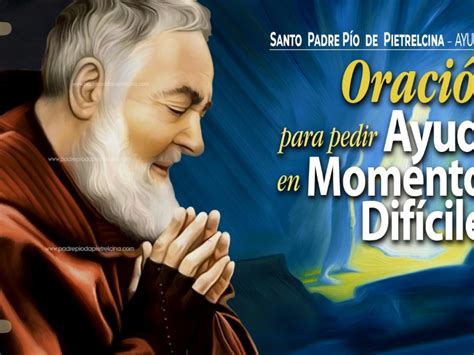 La Oraci N Milagrosa Del Padre P O Para Superar Los Momentos Dif Ciles Ceramicsbensu