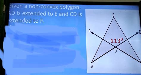 Jiven A Non Convex Polygon AD Is Extended To StudyX