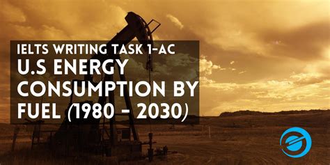 Ielts Academic Writing Task 1 Us Energy Consumption Ielts Rizz