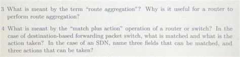 Solved 3 What Is Meant By The Term Route Aggregation Why