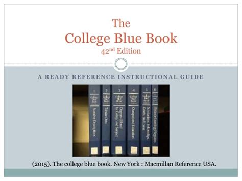 The College Blue Book Instructional Guide Pptx