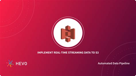 How To Implement Real Time Streaming Data To S3 2 Easy Methods