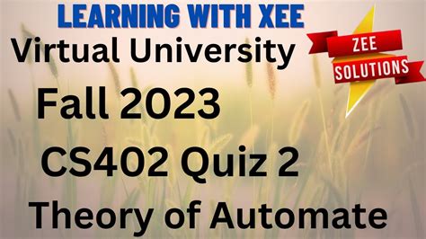 CS402 Theory Of Automate Quiz 2 Fall 2023 Virtual University Of Pakistan YouTube