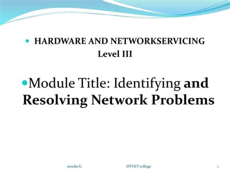 Identifying And Resolving Network Problems 50 Bestpptx Computer Networking Computing