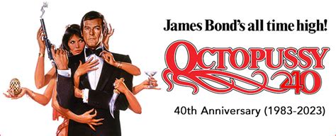 James Bond 007 Magazine Octopussy 40th Anniversary 1983 2023