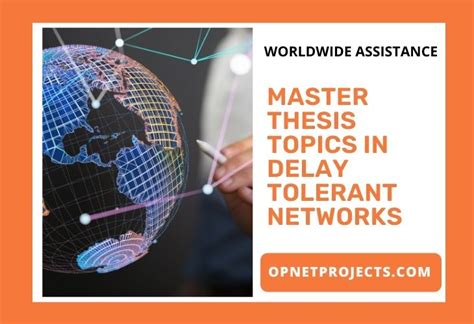 Master Thesis Topics In Delay Tolerant Networks [dtn Simulation Tools]