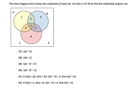 Solved The Venn Diagram Here Shows The Cardinality Of Each