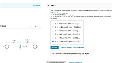 Solved Constants Part A Use The Mesh Current Method To Find