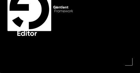 Editor Gentlent Ui Framework