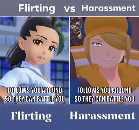Flirting Vs Harassment Pok Mon Scarlet And Violet Know Your Meme