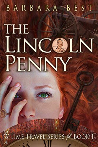 Book Review The Lincoln Penny A Time Travel Series Book 1 Barbara