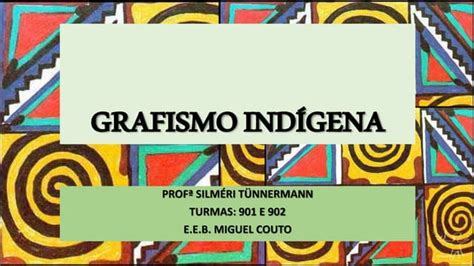 Grafismo Indígena Pptx